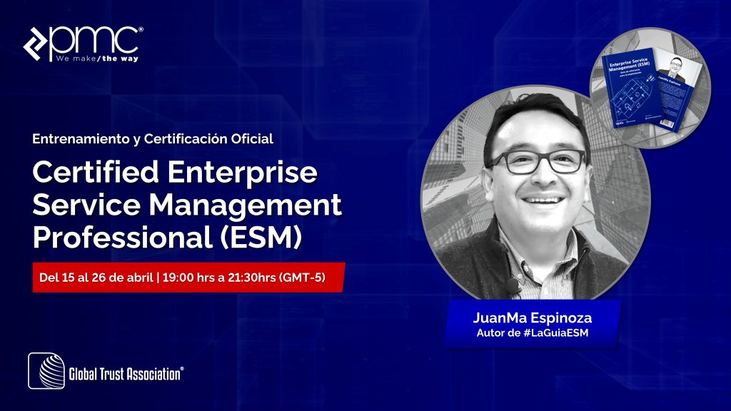 CERTIFIED ENTERPRISE SERVICE MANAGEMENT PROFESSIONAL - PMC | #WeMakeTheWay